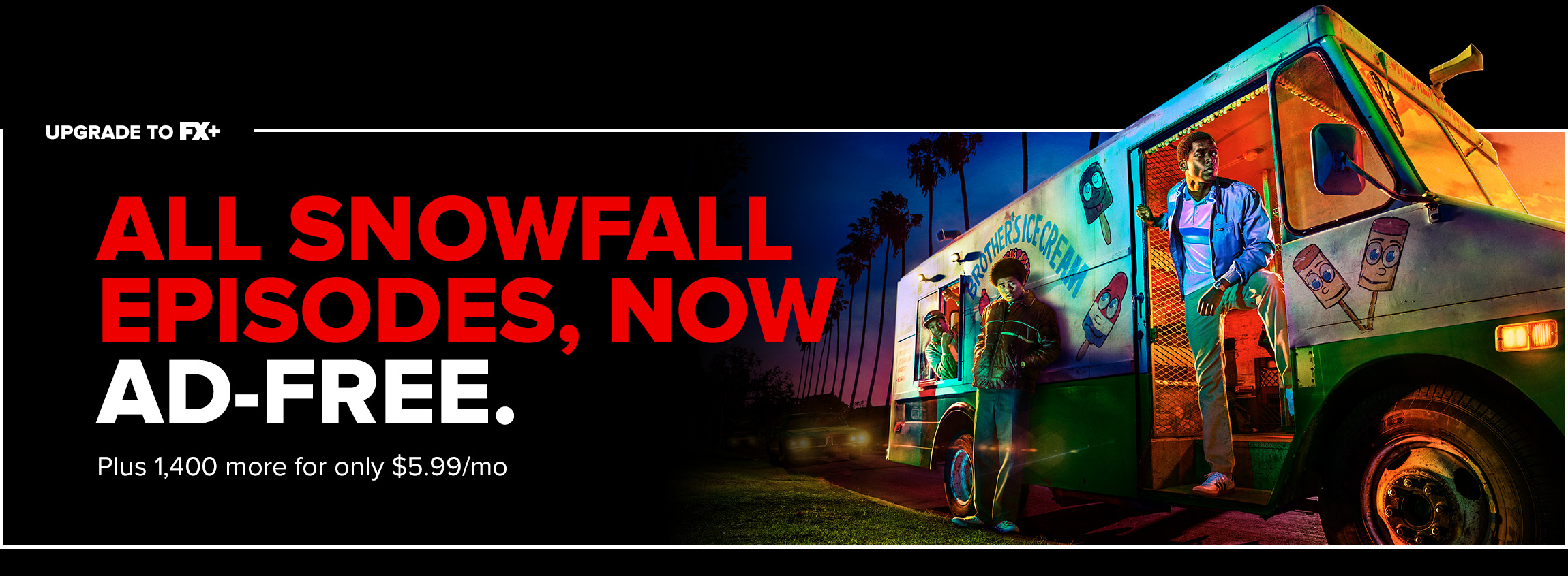 Snowfall | Episodes | FX Networks